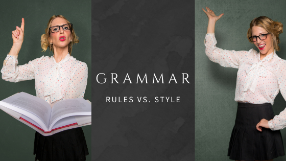Grammar: Rules vs. Style - Smith Communication Partners